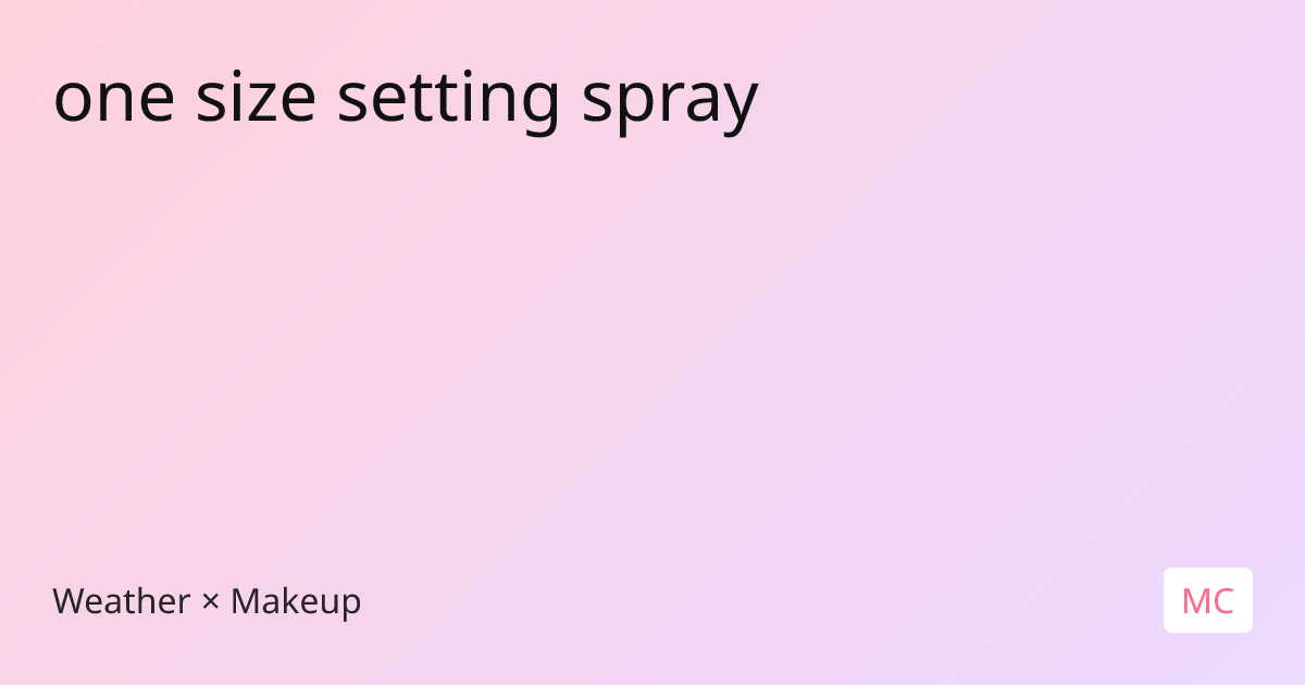 one size setting spray